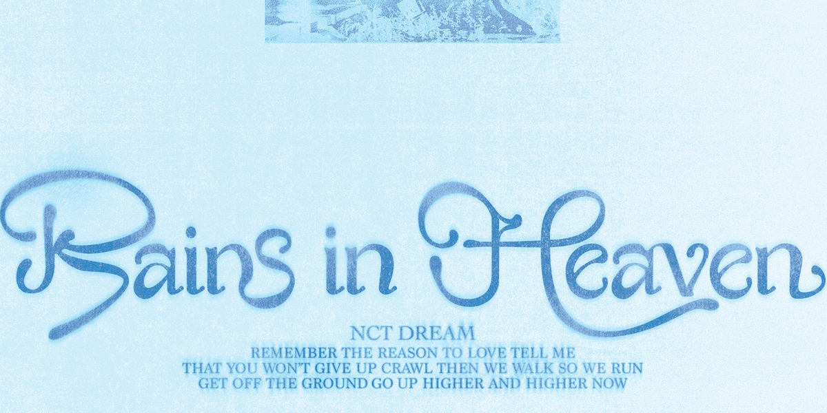 NCT DREAM, 영어 싱글 ‘Rains in Heaven’ 8월 23일 오후 1시 발매 | bnt뉴스