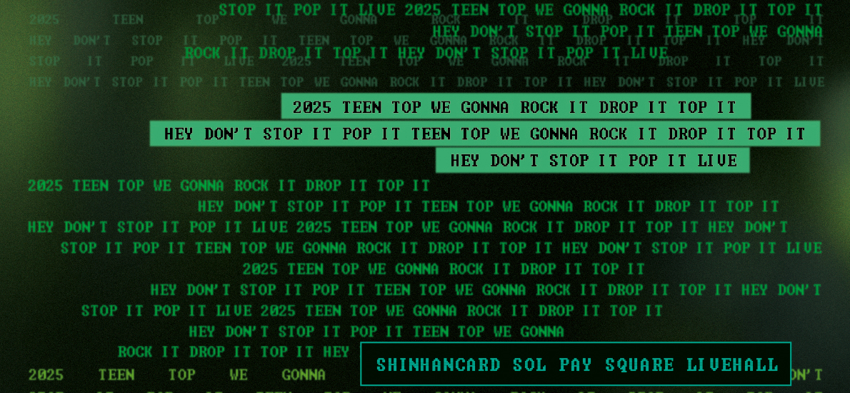 틴탑, 콘서트 ‘2025 TEEN TOP LIVE’ 포스터 공개 | bnt뉴스